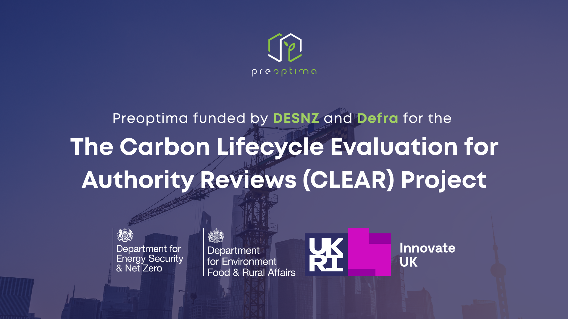Preoptima funded by DESNZ and Defra to demonstrate the impact of the ...